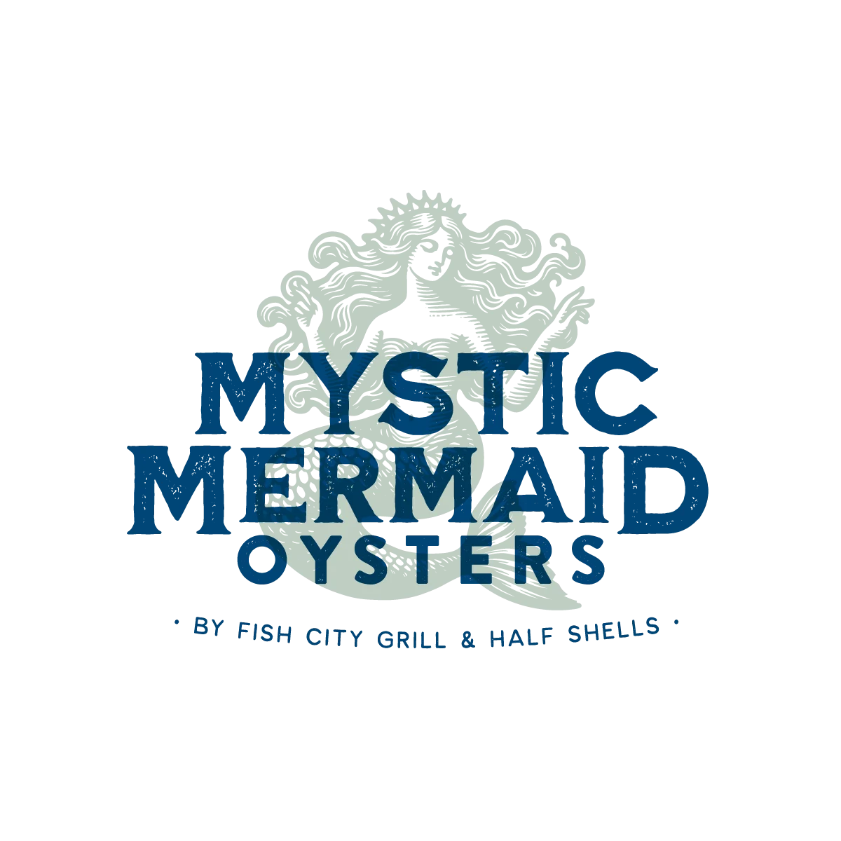 Mystic Mermaid Oysters - Fish City Grill & Half Shells Seafood